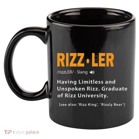 Rizzler Definition Funny Meme Quote Gen Z Alpha Rizz Up 11oz C Handle
