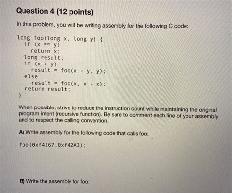 Solved Question 4 12 Points In This Problem You Will Be