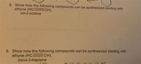 Solved 5 Show How The Following Compounds Can Be