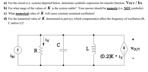 Solved A For The Circuit Ie System Depicted Below