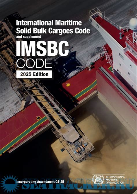 Imsbc Code And Supplement 08 25 2025 Edition Imo 2025 Pdf