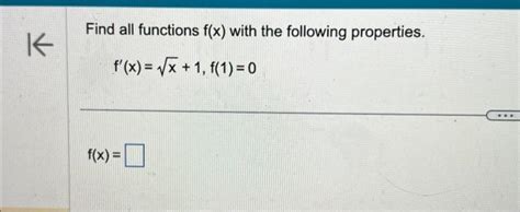 Solved Find All Functions F X With The Following Chegg Com