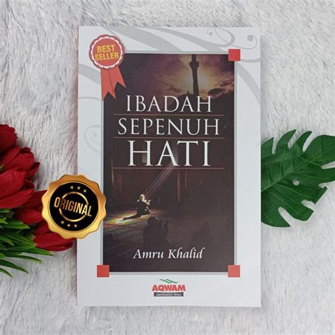 Buku Ibadah Sepenuh Hati Toko Muslim