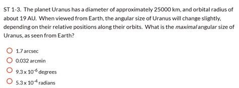 solved st 1 3 the planet uranus has a diameter of approximately