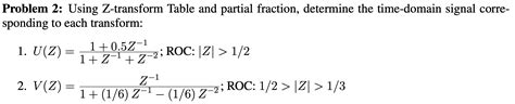 Solved Problem 2 Using Z Transform Table And Partial