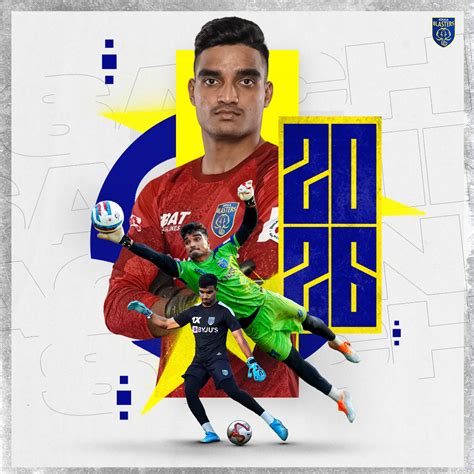 Kerala Blasters Fc Extends Its Contract With Goalkeeper Sachin Suresh
