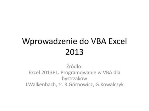 PPT Wprowadzenie Do VBA Excel 2013 PowerPoint Presentation Free