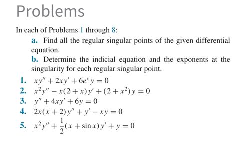 Solved Problemsin Each Of Problems Through A Find All Chegg