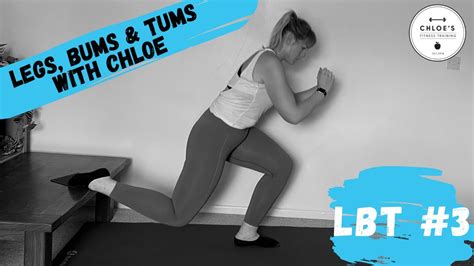 Legs Bums And Tums With Chloe Lbt 3 Youtube