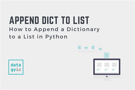 How To Append A Dictionary To A List In Python • Datagy