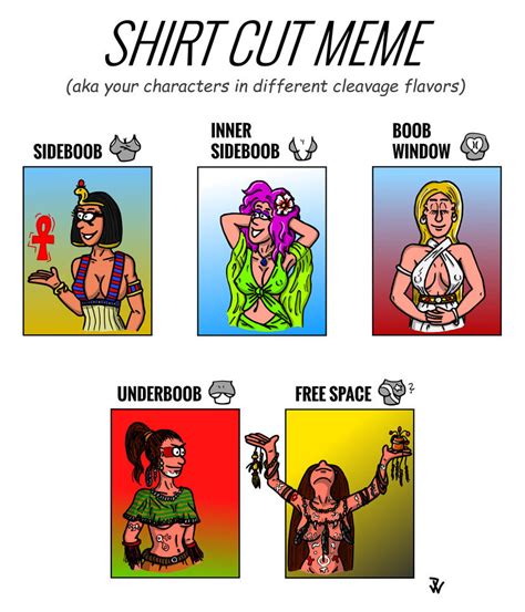 Shirt Cut Meme By Krabjv On Deviantart