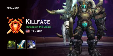 Killface Tanaris Us · Seramate · Wow Pvp Leaderboards Arena Activity Character Profiles