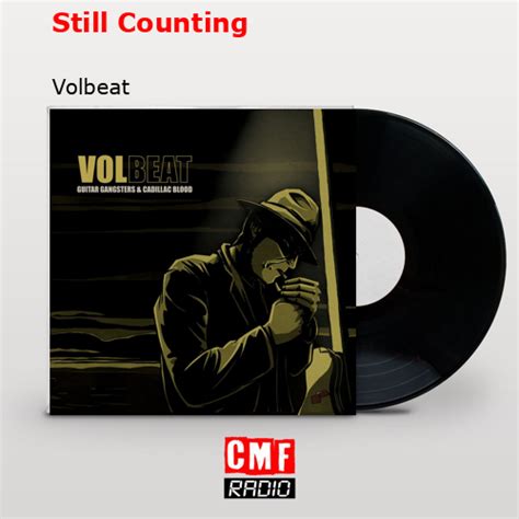 La historia y el significado de la canción Still Counting Volbeat