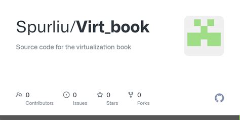 github spurliu virt book source code for the virtualization book