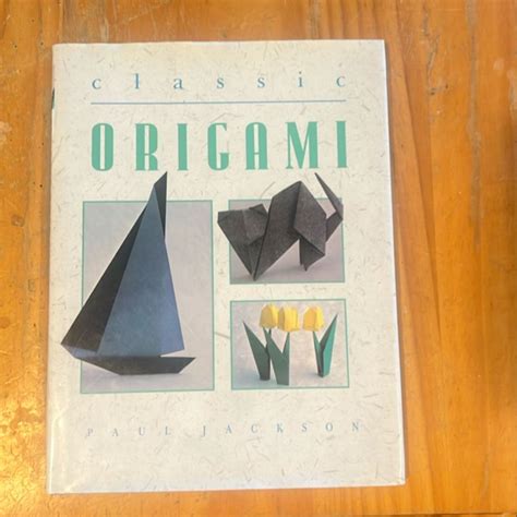 Classic Origami By Paul Jackson