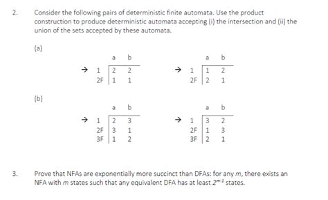 Solved 2 Consider The Following Pairs Of Deterministic