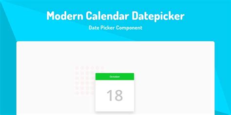 Modern Calendar Datepicker Date Picker Component Made With Reactjs