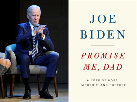 What Does Promise Me Dad Mean The Title Of Joe Bidens Memoir Has A