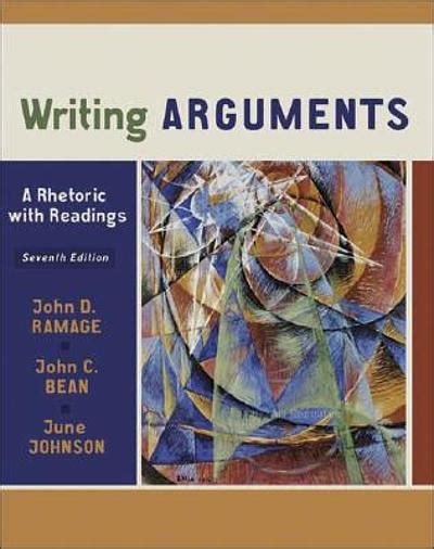 Writing Arguments A Rhetoric With Readings