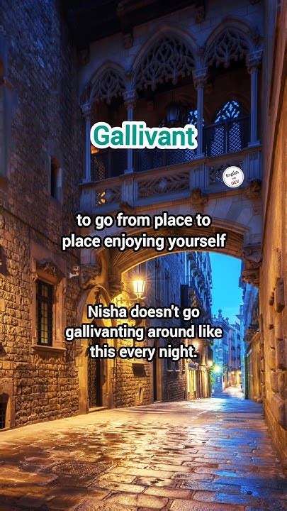 gallivant meaning and example sentence youtube
