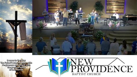 New Providence Baptist Church Live Youtube