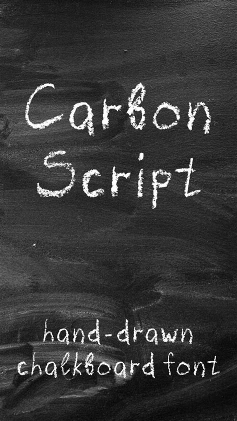 Carbon Script Hand Drawn Chalkboard Font Chalkboard Lettering