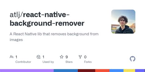 GitHub Atlj React Native Background Remover A React Native Lib That Removes Background From