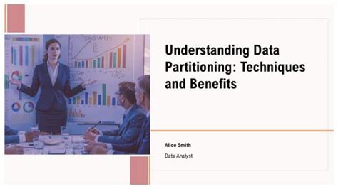 Understanding Data Partitioning Techniques And Benefits Ppt Presentation St Ai Ppt Template