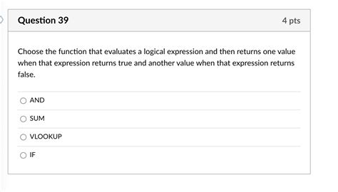 solved question 39 4 pts choose the function that evaluates
