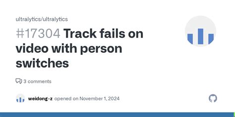 Track Fails On Video With Person Switches · Issue 17304 · Ultralytics