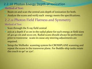 Aceeptance Testing And Commisioning Data Measurement For Photon Beam Ppt