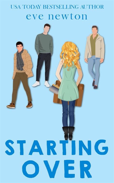 Starting Over By Eve Newton Goodreads