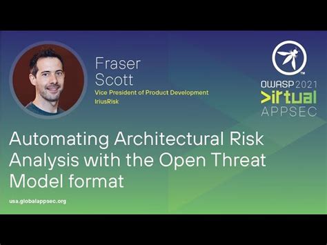 Free Video Automating Architectural Risk Analysis With Open Threat