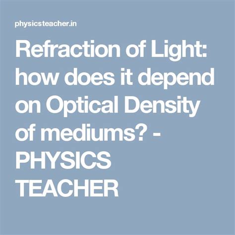Refraction Of Light How Does It Depend On Optical Density Of Mediums