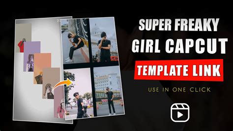Freaky Girl Capcut Template Song Archives Rajan Editz