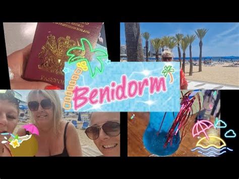 Benidorm Vlog 2023 YouTube