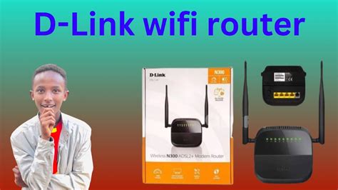 About Dlink Wifi Router Full Tutorial In Amharic ሰለ ዲሊንክ ዋዪፋ ራውተር ሙሉ