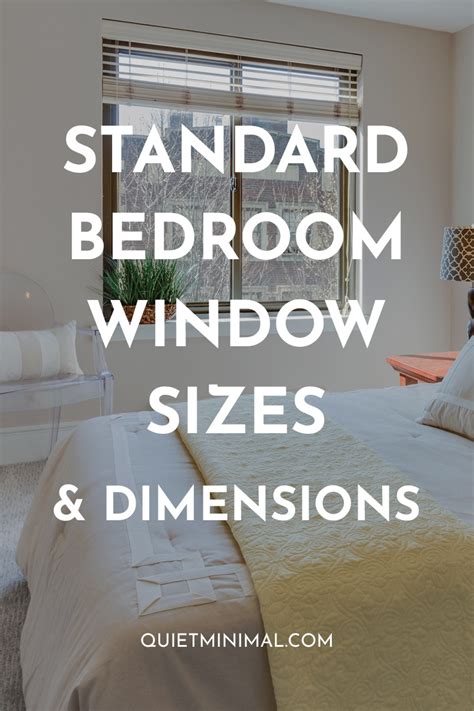 Bedroom Windows Standard Sizes Dimensions Quiet Minimal