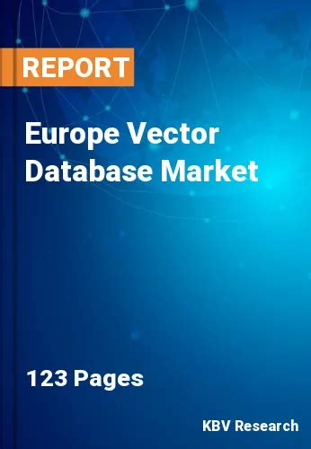 Europe Vector Database Market Size Share Growth To