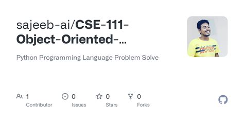Github Sajeeb Aicse 111 Object Oriented Programming Python Python