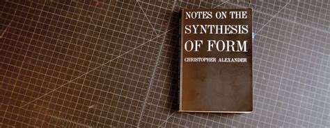 Book Review Notes On The Synthesis Of Form Core77