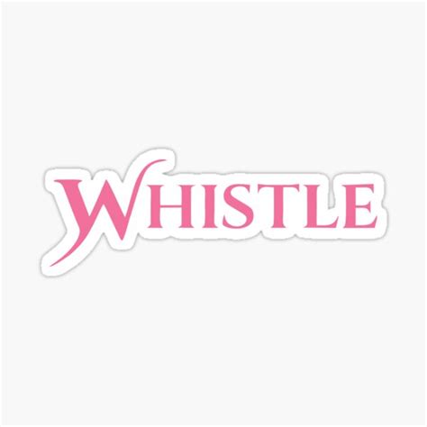 Whistle Blackpink Sticker For Sale By Since Dayone Redbubble