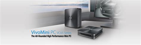Asus Anuncia El Vivomini Vc65 Y Vc65r