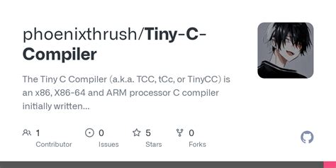 Github Phoenixthrush Tiny C Compiler The Tiny C Compiler A K A Tcc