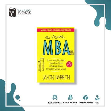 Jual Buku The Visual Mba Full Color Jason Barron Shopee Indonesia