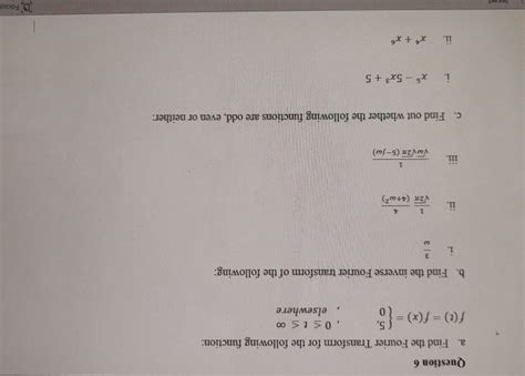 Solved Find Fourier Transform And Inverse Fourier Chegg