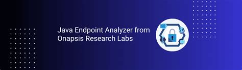 Available Now Java Endpoint Analyzer From Onapsis Research Labs Onapsis