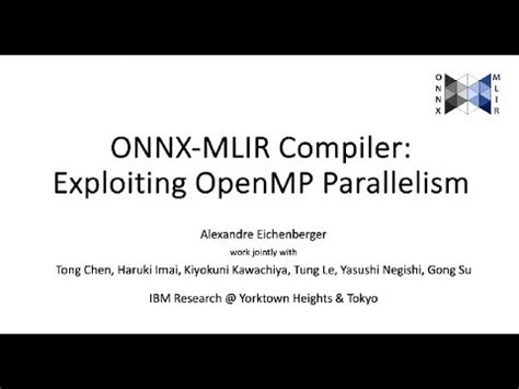 Accelerating ONNX Graphs Using OpenMP In ONNX MLIR YouTube