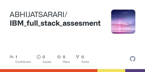 GitHub ABHIJATSARARI IBM Full Stack Assesment