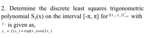 2 determine the discrete least squares trigonometric